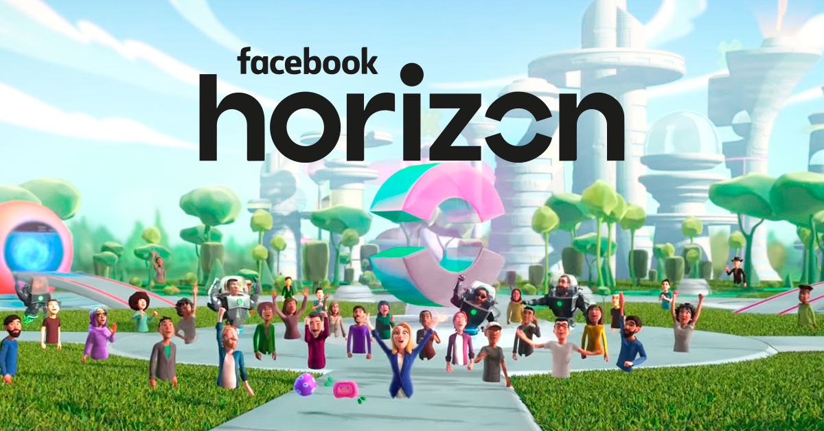 Ya existe un universo virtual en Facebook. Se llama Facebook Horizon ...