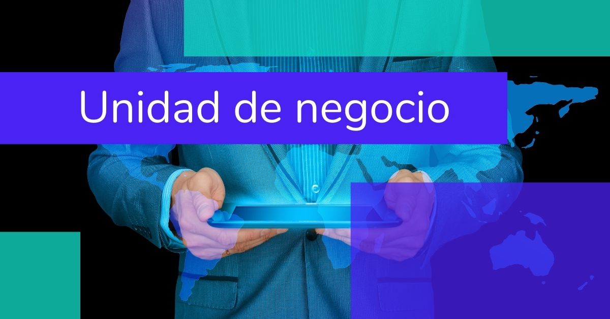 🚀¿Qué es una unidad de negocio? Organiza tu empresa | Crehana para empresas