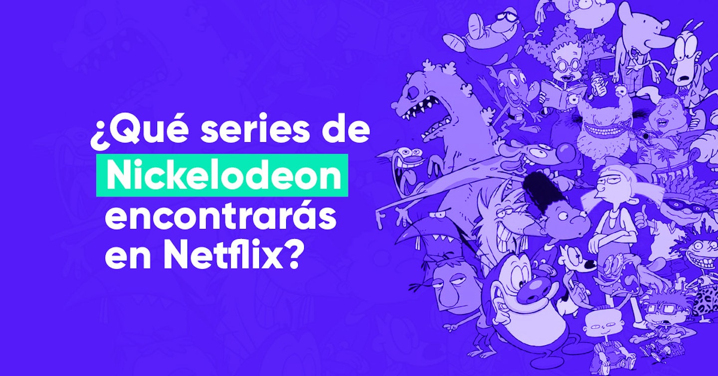 Nickelodeon y Netflix se alían para revivir tu infancia | Curso | Crehana